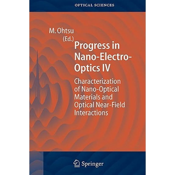 Pre-Owned Springer Optical Sciences Progress in Nano-Electro Optics IV ...