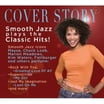 Various Artists - Cover Story: Smooth Jazz Plays Your Favorite Hits ...