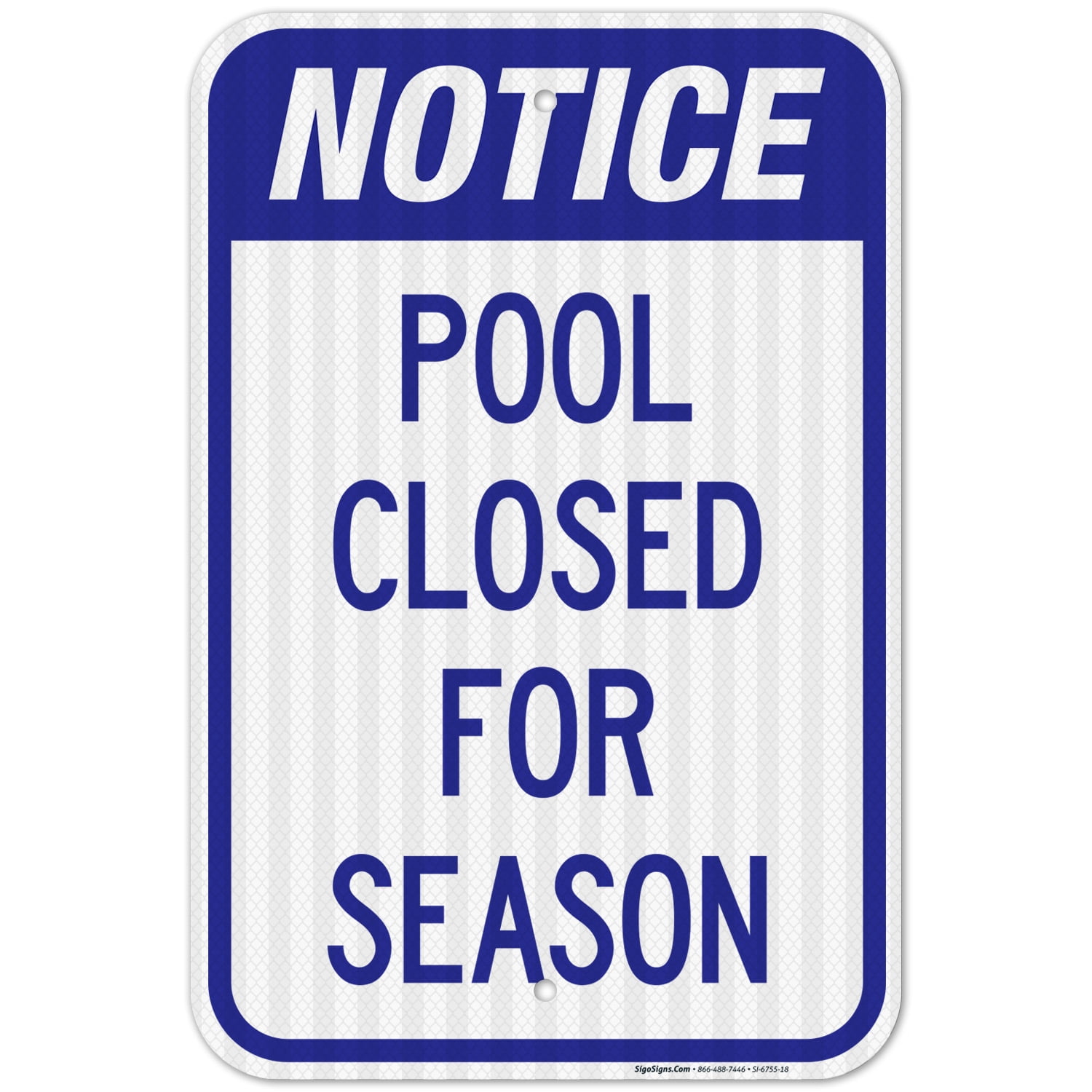 Notice Pool Closed For Season Sign, Pool Sign, 12x12 Aluminum - Walmart.com