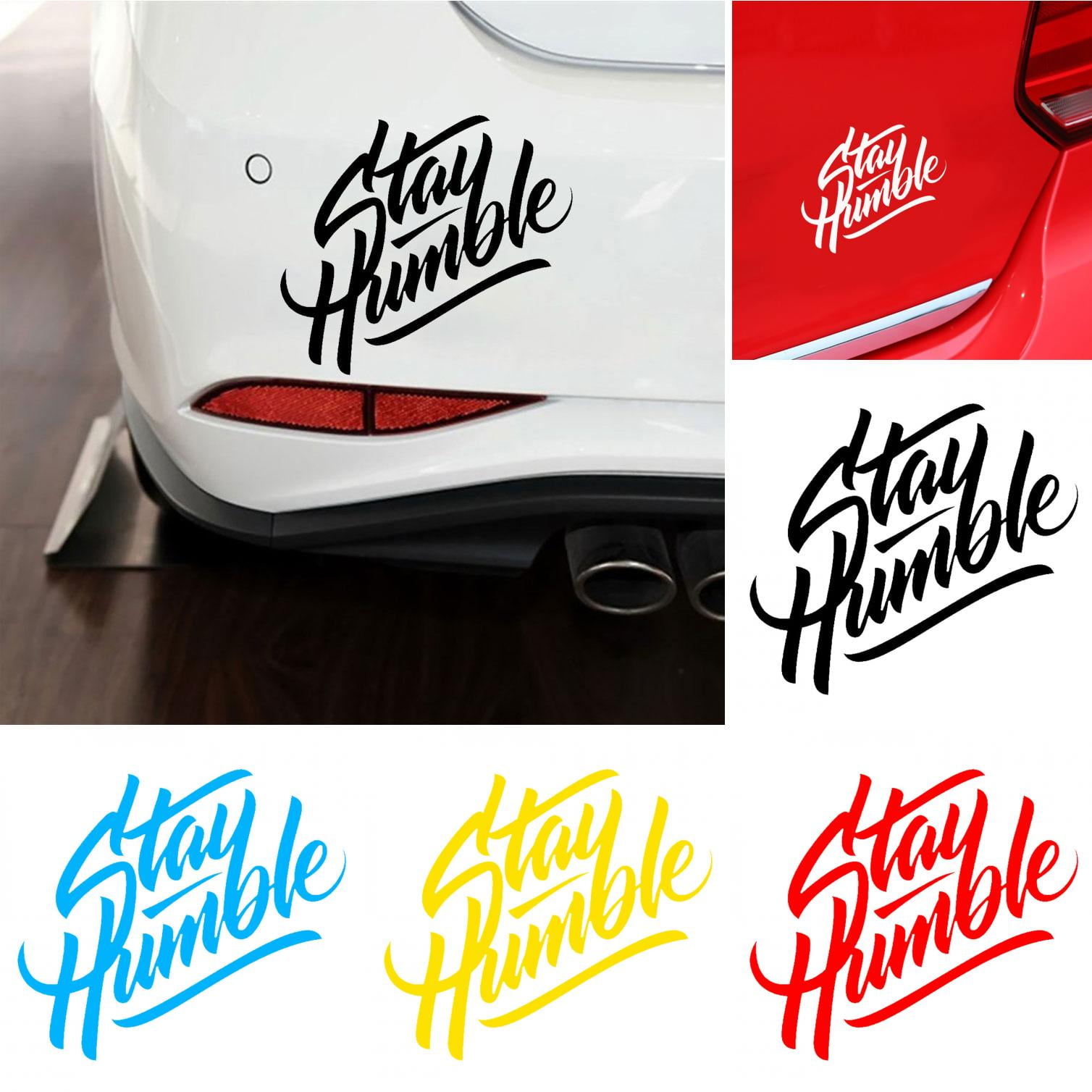 Walbest Car Auto Vehicle Window Decals Stay Humble Letters Reflective ...