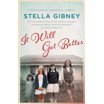 It Will Get Better (Paperback) - Walmart.com