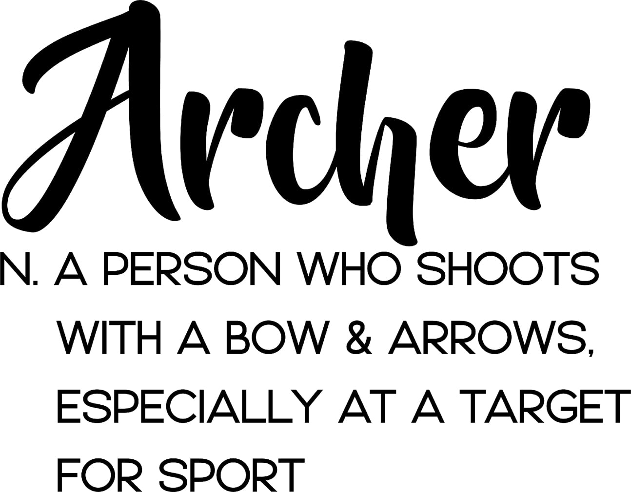 Archer Noun Definition Sport Bow And Arrow Bullseye Wall Decals for ...