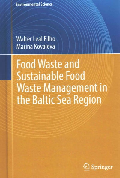 Pre-Owned Food Waste and Sustainable Food Waste Management in the ...