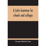 Oxford Latin Course, College Edition: Grammar, Exercises, Context ...