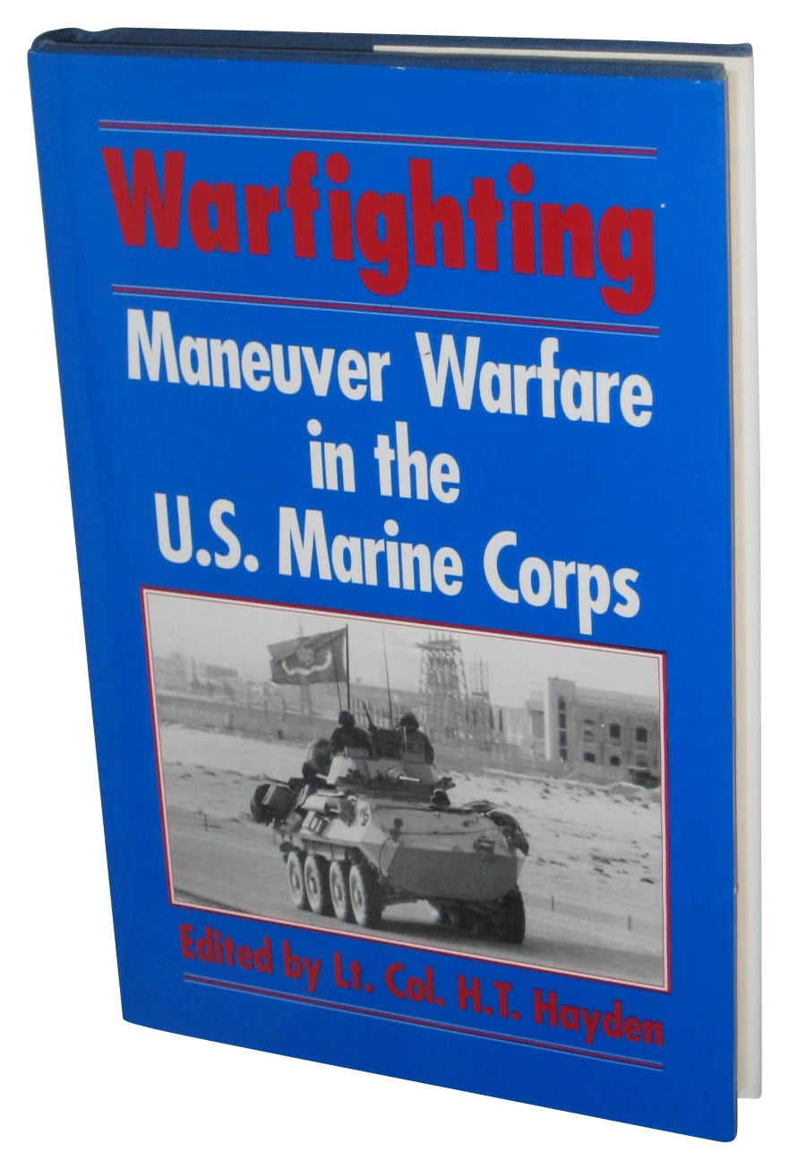 Warfighting (1995) Hardcover Book - (Maneuver Warfare in the U.S ...