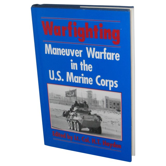 Warfighting (1995) Hardcover Book - (Maneuver Warfare in the U.S ...