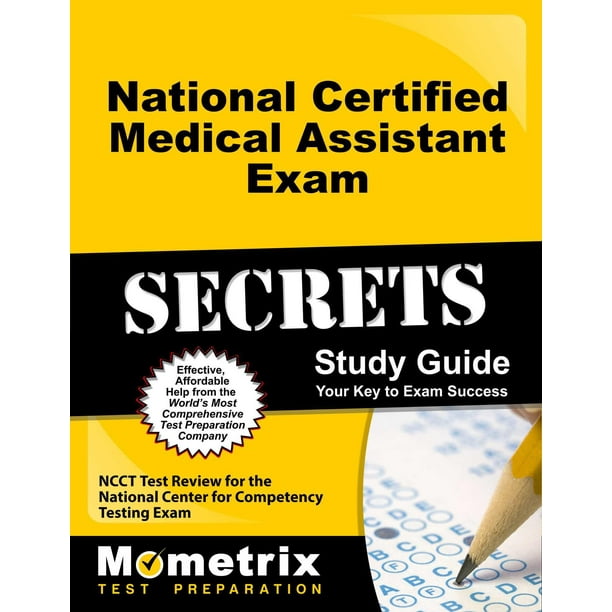 National Certified Medical Assistant Exam Secrets Study Guide : Ncct ...