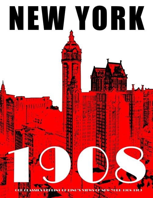 New York 1908 Cgr Classics Reprint Paperback 1793180032 9781793180032 ...