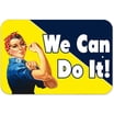 Rosie the Riveter - We Can Do It Sign - Walmart.com