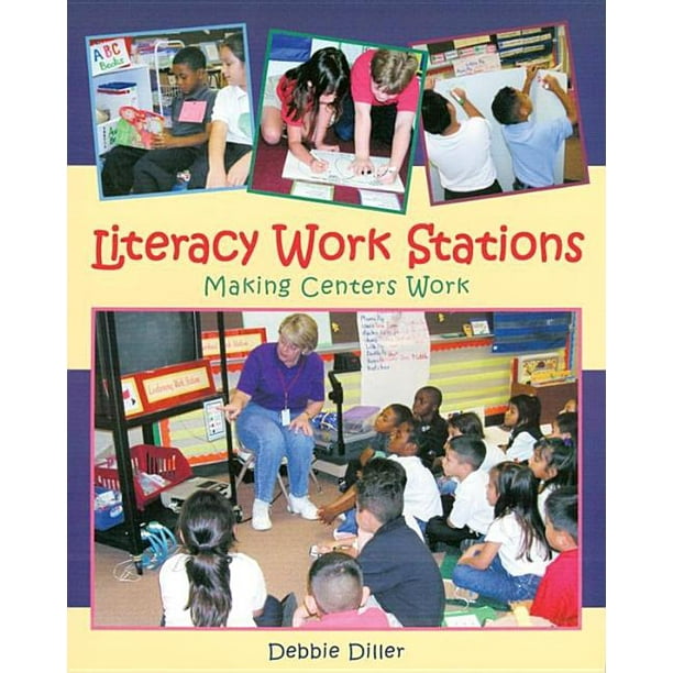 Literacy Work Stations : Making Centers Work (Paperback) - Walmart.com