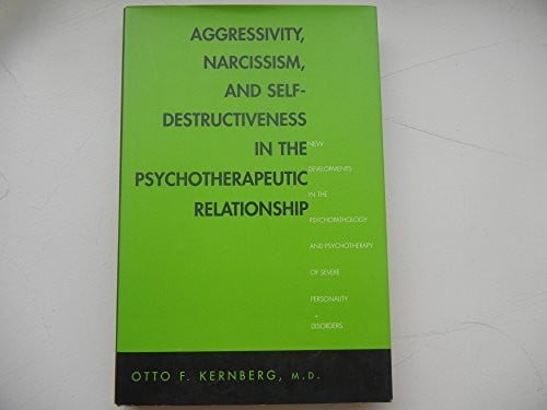 Pre-Owned Aggressivity, Narcissism, and Self-Destructiveness in the ...