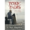 Toxic Tales: A Caustic Collection of Donald J. Trump's Very Important ...
