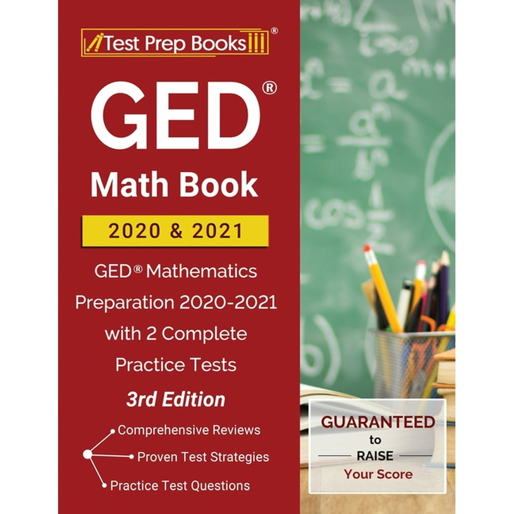 GED Math Book 2020 and 2021 : GED Mathematics Preparation 2020-2021 ...