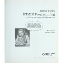 Head First: Head First HTML5 Programming: Building Web Apps with JavaScript (Paperback ...