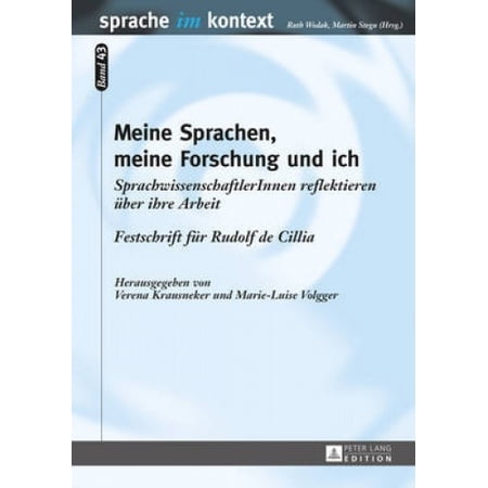 Meine Sprachen, Meine Forschung Und Ich: Sprachwissenschaftlerinnen ...