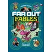 Fable Comics: Amazing Cartoonists Take On Classic Fables from Aesop and ...