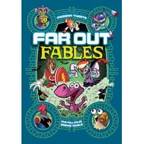Fable Comics: Amazing Cartoonists Take On Classic Fables from Aesop and ...