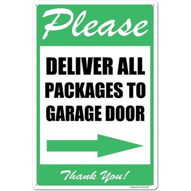 Please Deliver All Packages to Back Door Right Arrow Thank You Signs ...