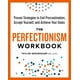 The Perfectionism Workbook : Proven Strategies to End Procrastination ...