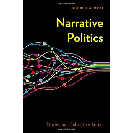 Narrative Politics: Stories and Collective Action | Walmart Canada