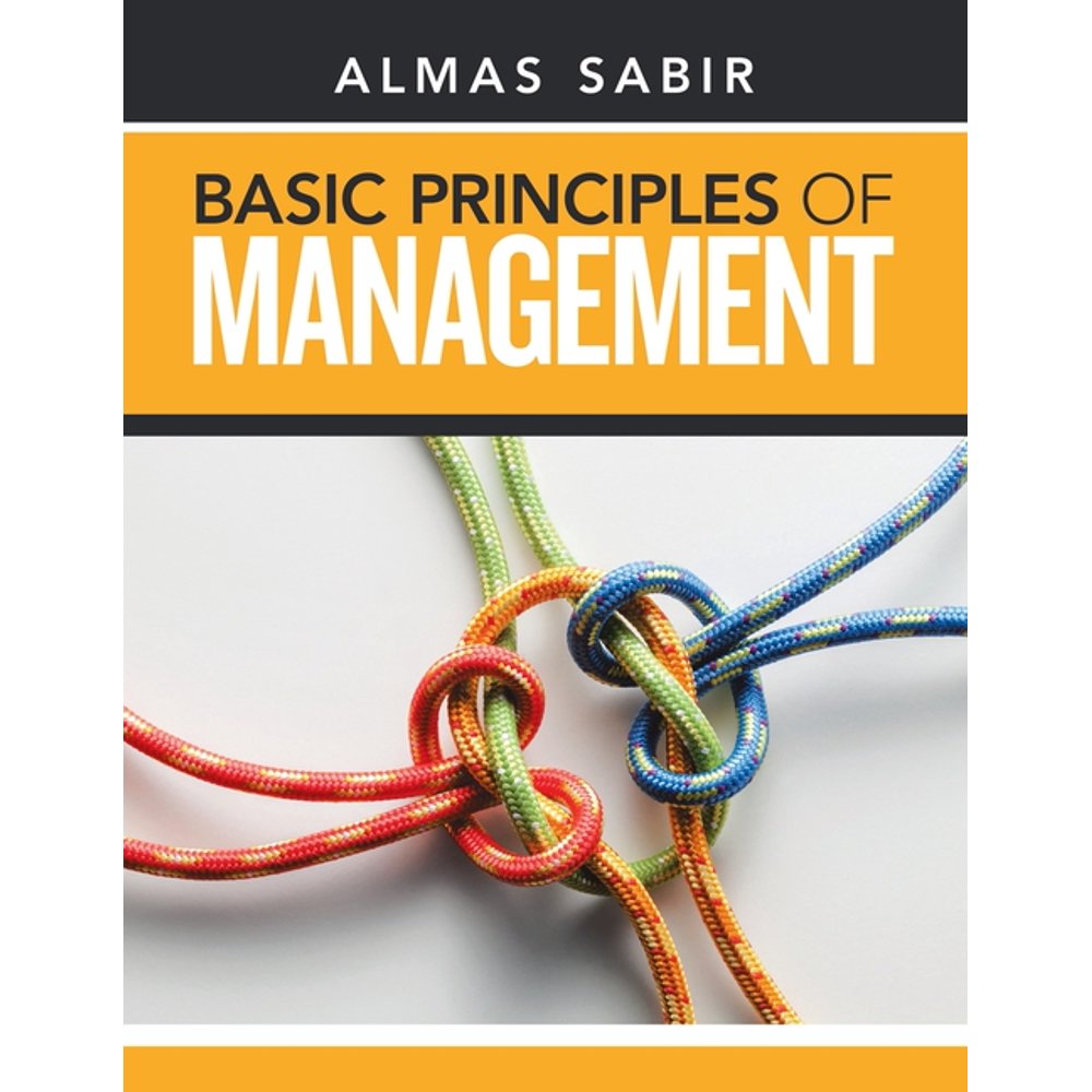 Basic Principles of Management (Paperback) - Walmart.com - Walmart.com