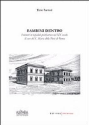 Pre-Owned Bambini dentro. I minori in ospedale psichiatrico nel XX ...