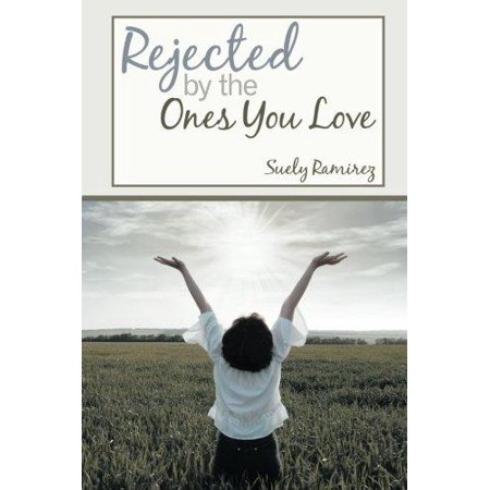 Rejected by the Ones You Love | Walmart Canada