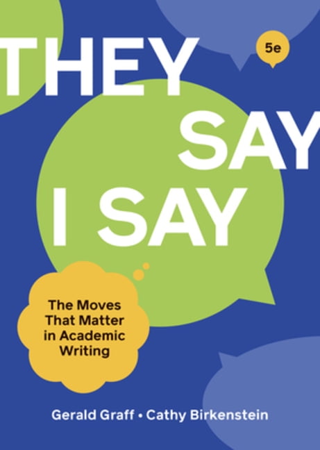 They Say / I Say (Edition 5) (Mixed media product) - Walmart.com