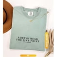 Always Read The Fine Print Shirt, Pregnancy T-Shirt, Comfort Colors ...