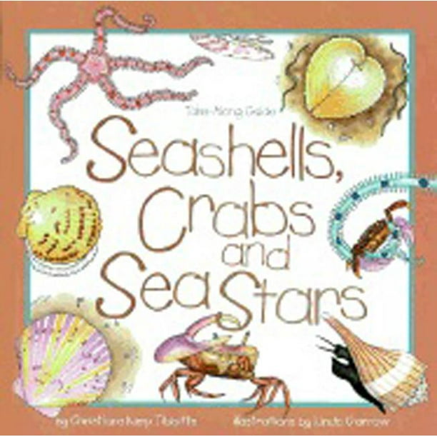 Take Along Guides: Seashells, Crabs and Sea Stars : Take-Along Guide ...
