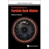Advanced Textbooks in Physics: An Introduction to Particle Dark Matter ...