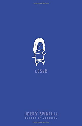 Loser By Jerry Spinelli