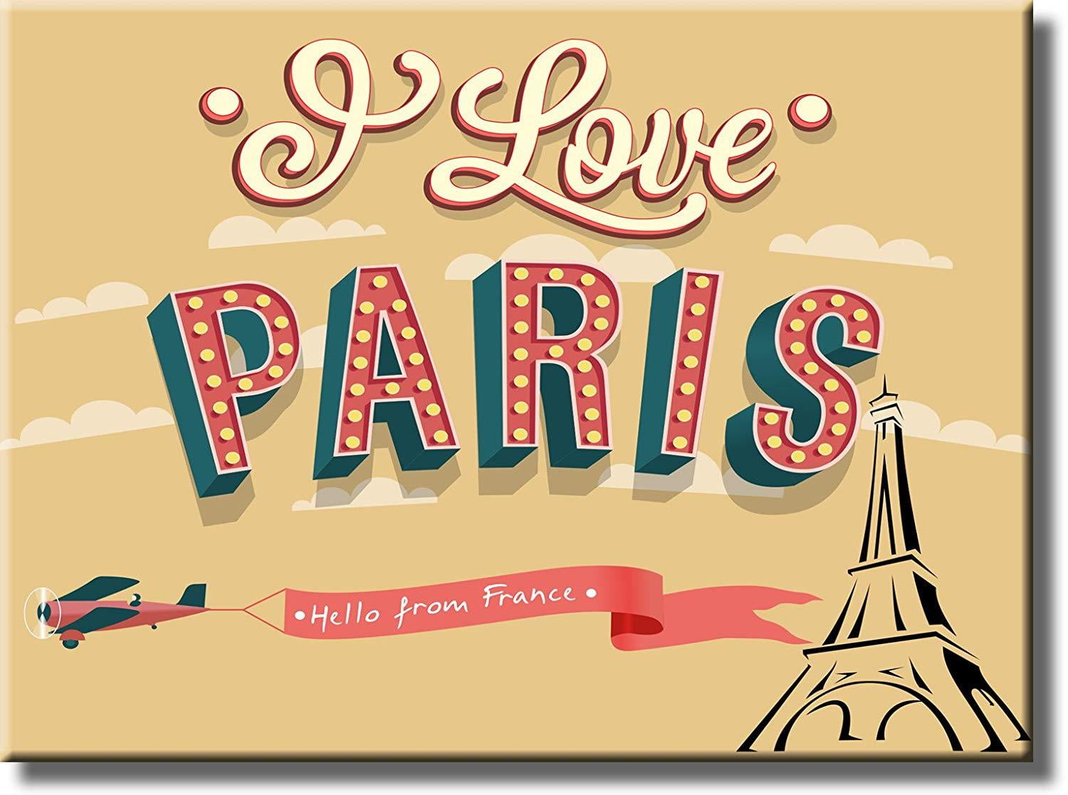 I Love Paris, Hello from France Picture on Stretched Canvas, Wall Art D ...