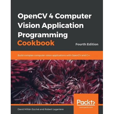 Qt 5 and OpenCV 4 Computer Vision Projects (Paperback) - Walmart.com