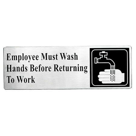 "Employees Must Wash Hands Before Returning To Work" Sign, Stainless ...