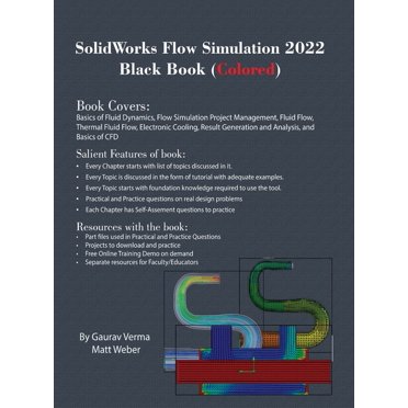 SolidWorks Flow Simulation 2022 Black Book (Paperback) - Walmart.com