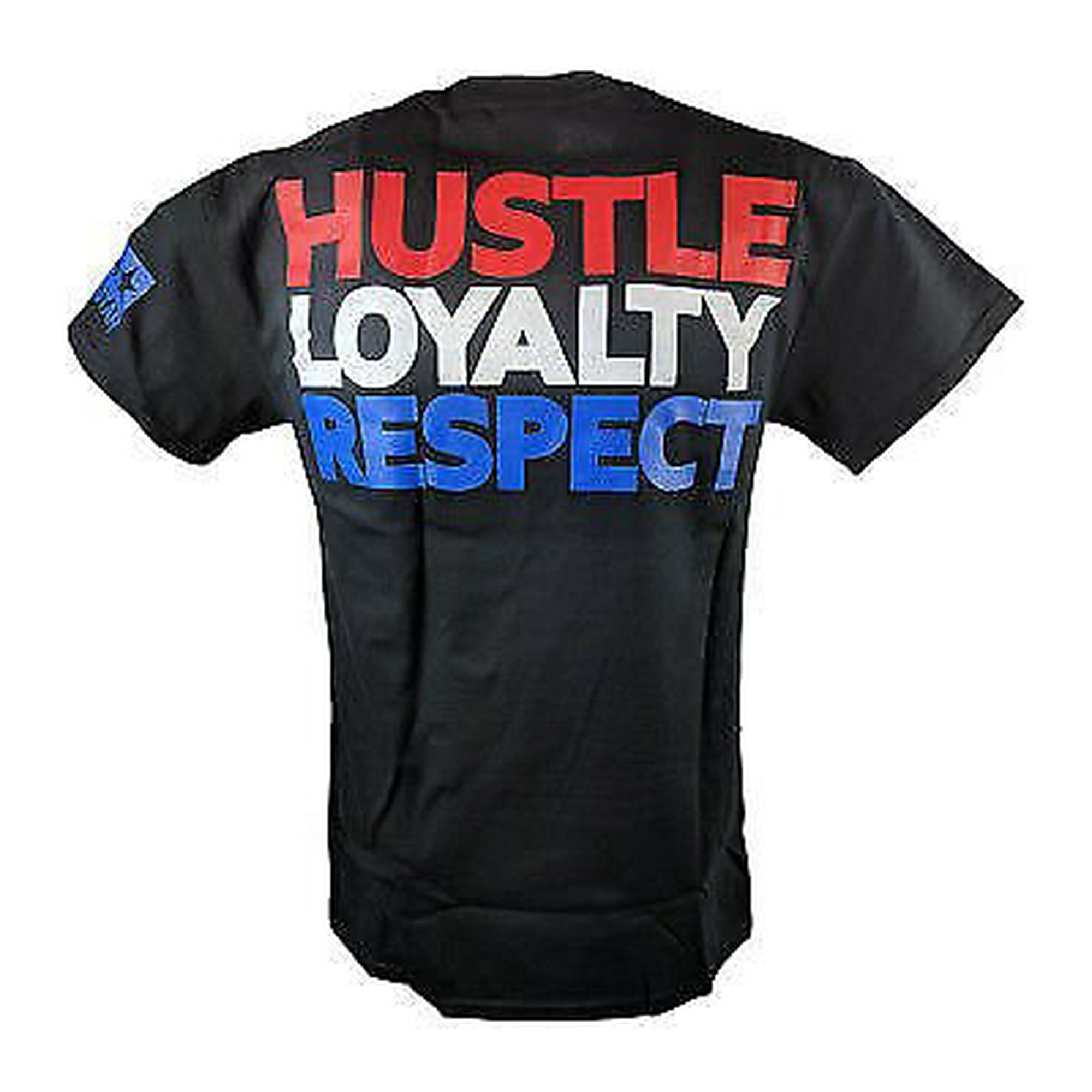 Hustle Loyalty Respect Rise Above Hate