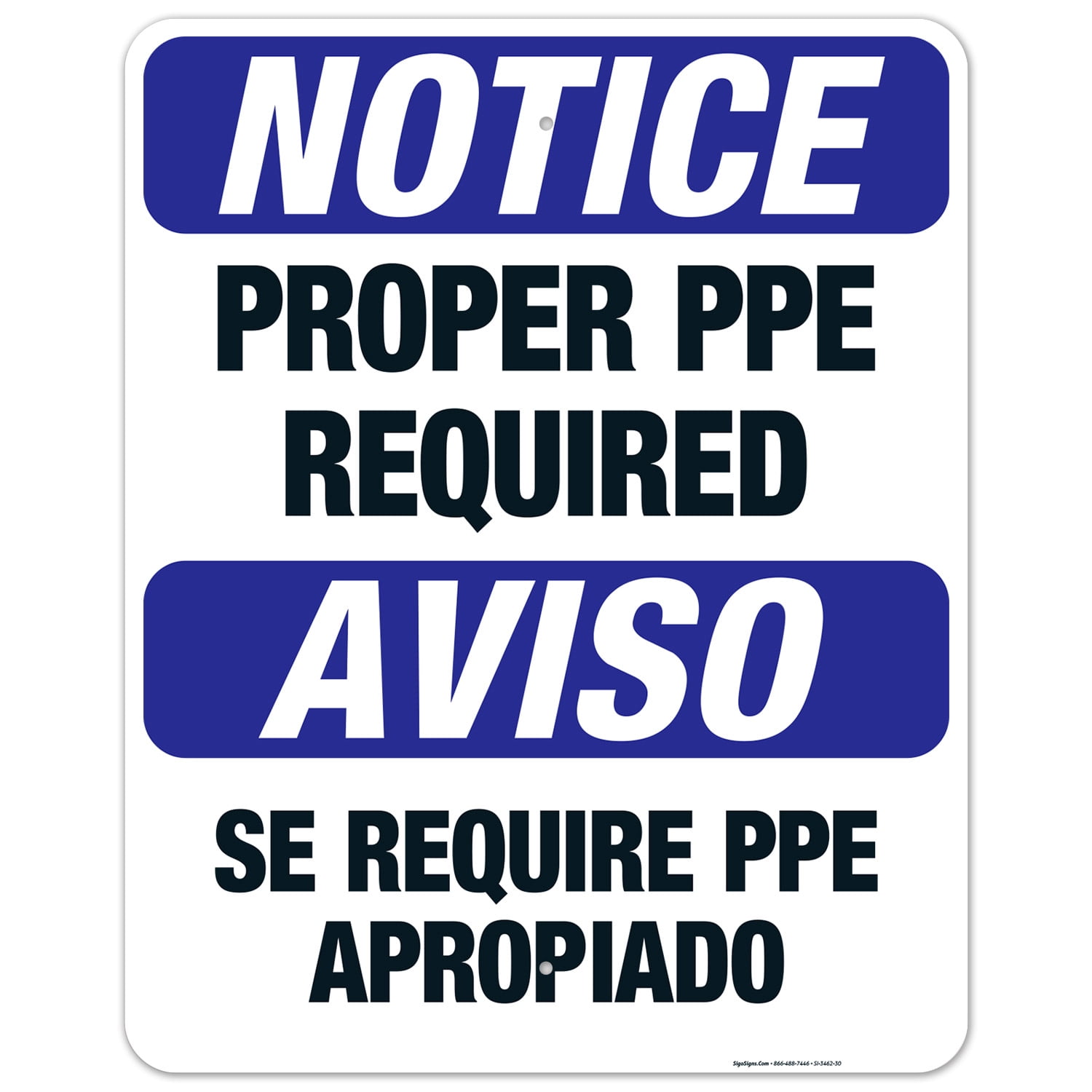 Bilingual Proper PPE Required Sign, OSHA Sign, 24x30 Aluminum - Walmart.com