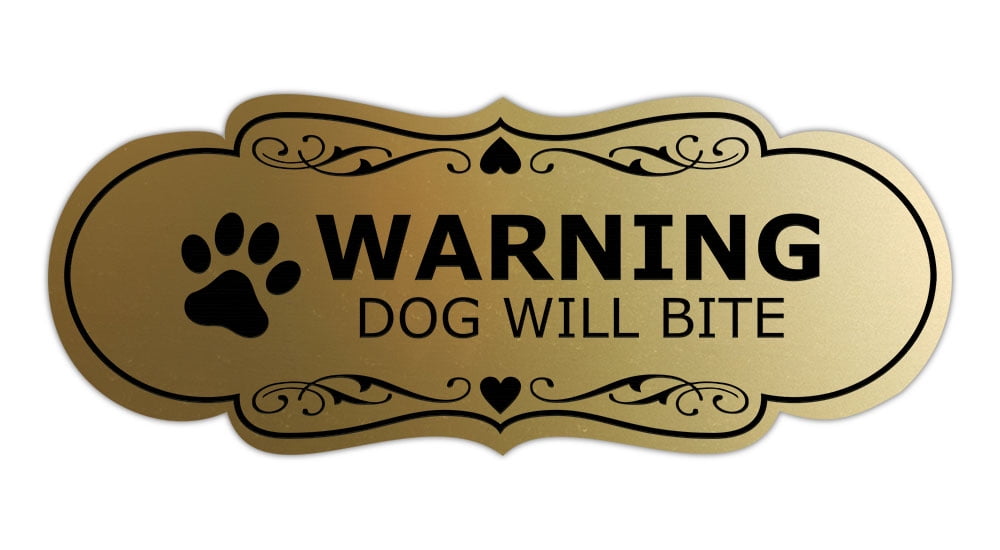 Signs ByLITA Designer Warning Dog Will Bite Sign (Brushed Gold) - Small ...