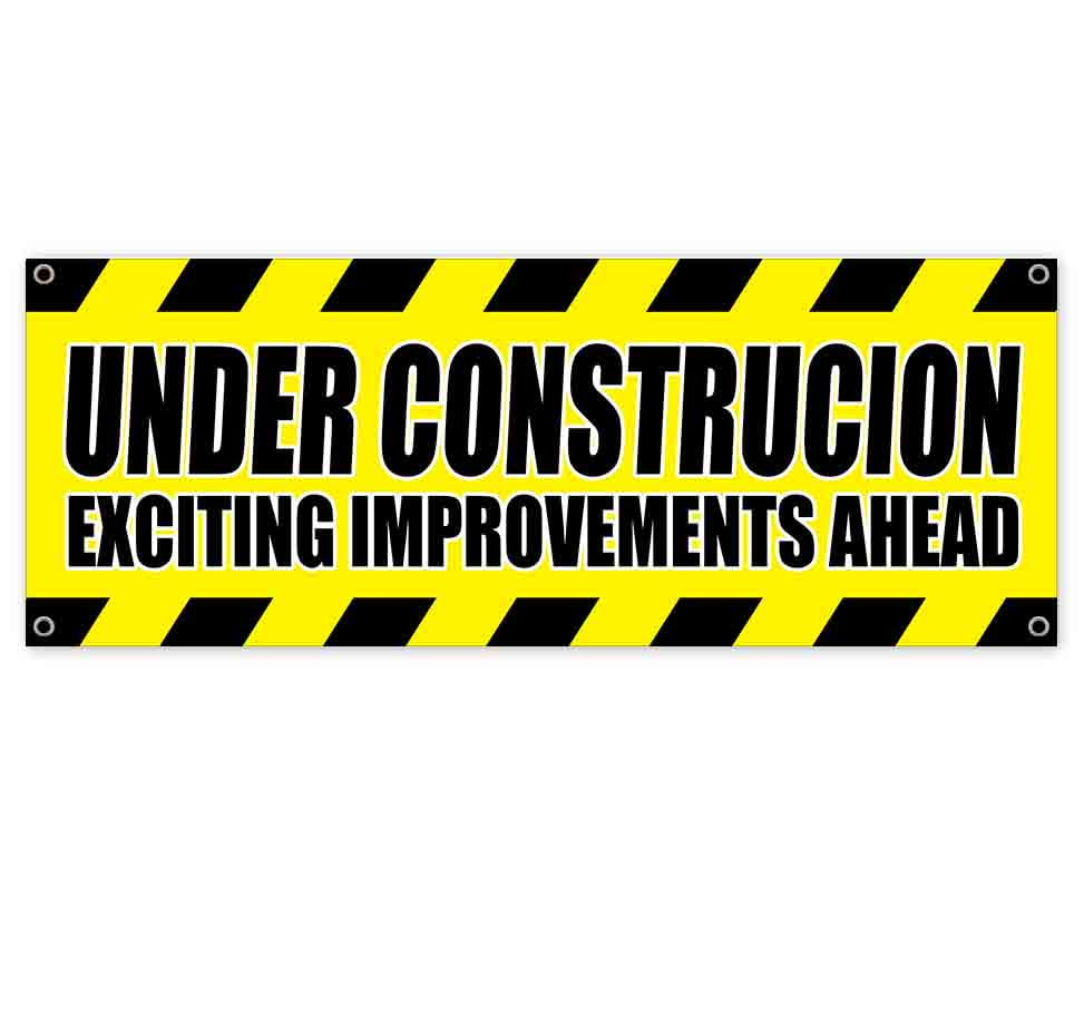 Under Construction Improvements Ahead 13 oz Vinyl Banner With Metal ...