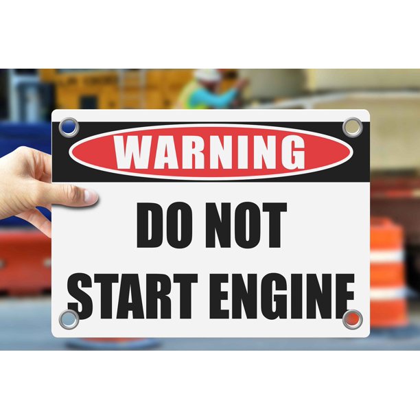 DO NOT START ENGINE | Warning Notice Caution Danger 3mm PVC Sign ...