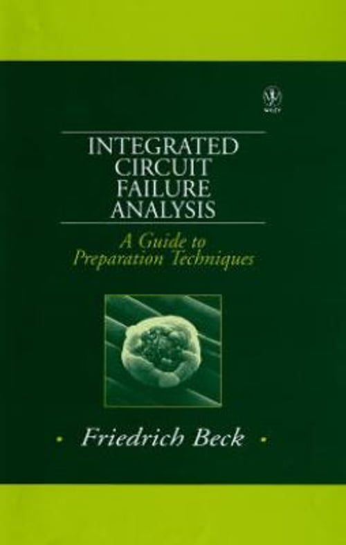 Pre-Owned Integrated Circuit Failure Analysis: A Guide to Preparation ...