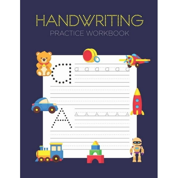 Handwriting Practice Workbook: Alphabet Handwriting Letter Tracing Book ...