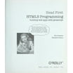 Head First: Head First HTML5 Programming: Building Web Apps with ...