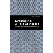 Evangeline Poem