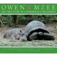 Owen and Mzee: The True Story of a Remarkable Friendship: The True ...