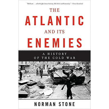 The Atlantic and Its Enemies: A History of the Cold War | Walmart Canada