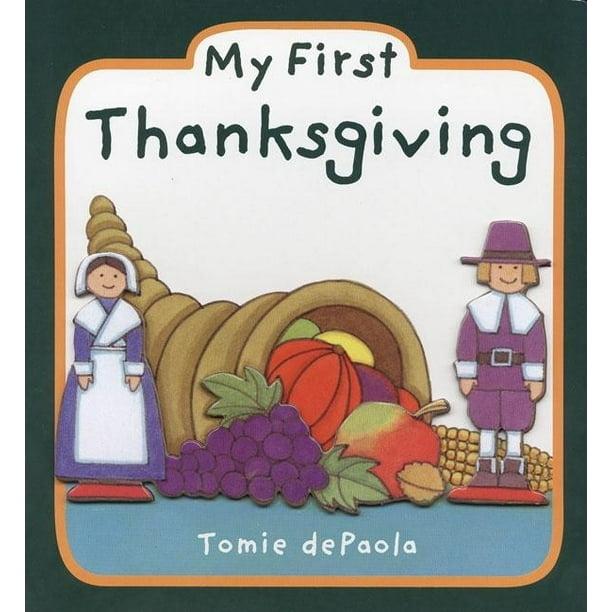 My 1st Thanksgiving (Board Book) - Walmart.com
