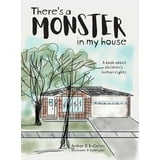 There's a Monster in My House : A book about children's human rights ...