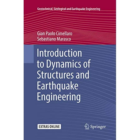 Introduction to Dynamics of Structures and Earthquake Engineering ...